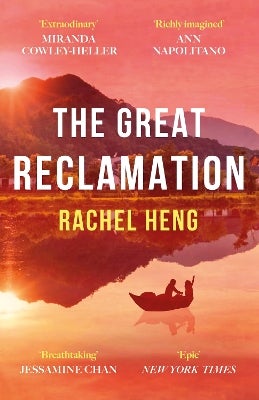 The Great Reclamation by Rachel Heng | Paper Plus