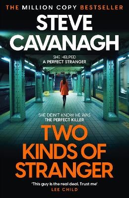 Two Kinds of Stranger by Steve Cavanagh | Paper Plus