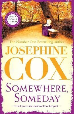 Somewhere, Someday by Josephine Cox | Paper Plus