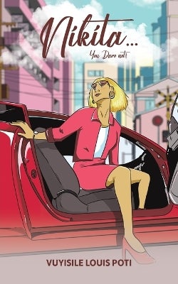 Nikita...You Dare Not! by Vuyisile Louis Poti | Paper Plus