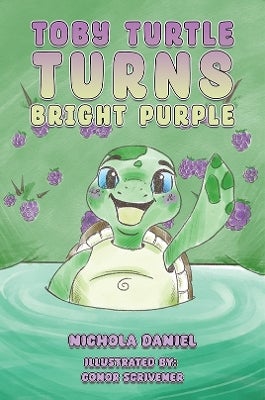 Toby Turtle Turns Bright Purple by Nichola Daniel | Paper Plus