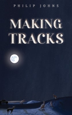 Making Tracks by Philip Johns | Paper Plus