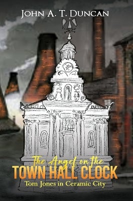 The Angel on the Town Hall Clock by John A. T. Duncan | Paper Plus