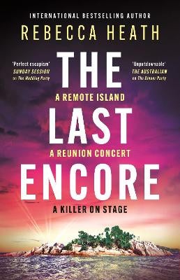 The Last Encore by Rebecca Heath | Paper Plus