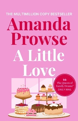 A Little Love by Amanda Prowse | Paper Plus