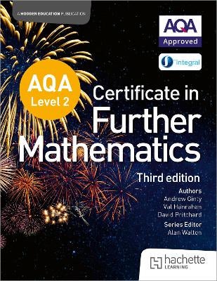 AQA Level 2 Certificate in Further Mathematics (3rd edition) by Andrew ...