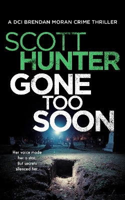 Gone Too Soon by Scott Hunter | Paper Plus