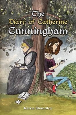 The Diary of Catherine Cunningham by Karen Shandley | Paper Plus