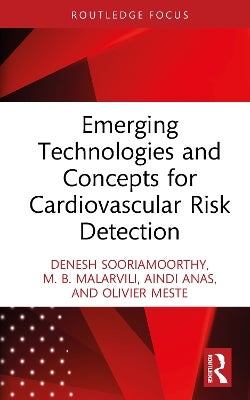 Emerging Technologies and Concepts for Cardiovascular Risk Detection by ...