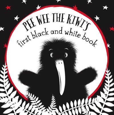 Pee Wee the Kiwi's First Black and White Book by Blair Cooper | Paper Plus