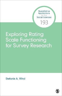 Exploring Rating Scale Functioning for Survey Research by Stefanie A ...