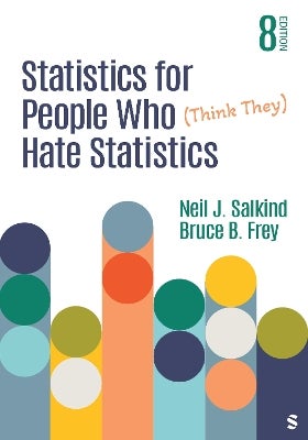 Statistics for People Who (Think They) Hate Statistics by Neil J ...