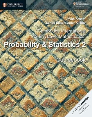 Cambridge International AS & A Level Mathematics: Probability ...