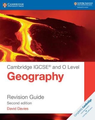 Cambridge IGCSE® and O Level Geography Revision Guide by David Davies ...