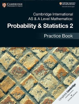Cambridge International AS & A Level Mathematics: Probability ...