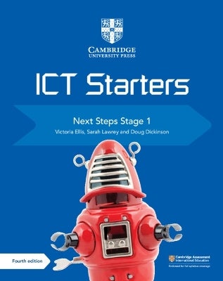 Cambridge ICT Starters Next Steps Stage 1 by Victoria Ellis, Sarah ...