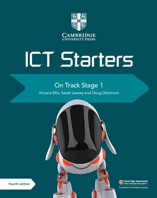 Cambridge ICT Starters On Track Stage 1 by Victoria Ellis, Sarah Lawrey ...