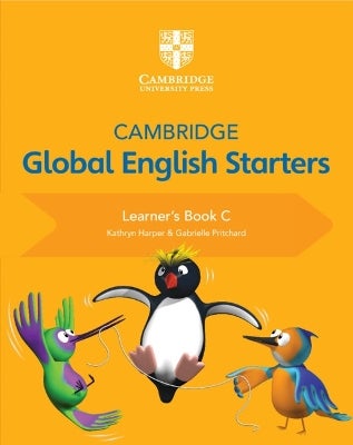 Cambridge Global English Starters Learner's Book C by Kathryn Harper ...