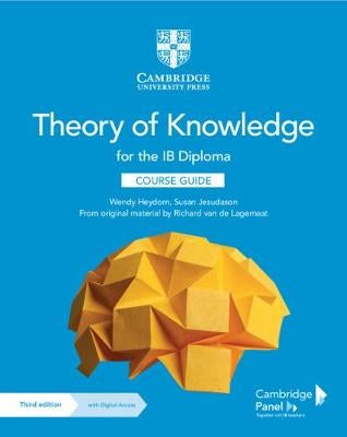 Theory of Knowledge for the IB Diploma Course Guide with Digital Access ...