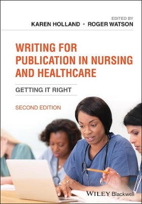 Writing for Publication in Nursing and Healthcare by | Paper Plus