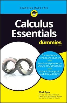 Calculus Essentials For Dummies by Mark Ryan | Paper Plus