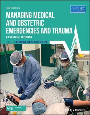 Managing Medical and Obstetric Emergencies and Trauma by Advanced Life ...