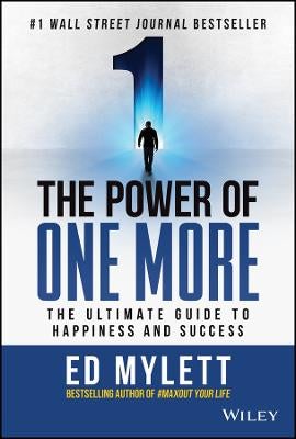 The Power of One More by Ed Mylett | Paper Plus