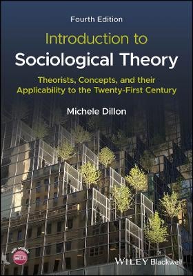 Introduction to Sociological Theory by Michele Dillon | Paper Plus