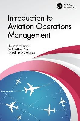 Introduction to Aviation Operations Management by Sheikh Imran Ishrat ...