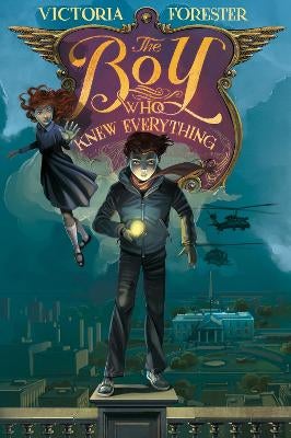 The Boy Who Knew Everything by Victoria Forester | Paper Plus
