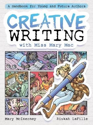Creative Writing with Miss Mary Mac by Mary McInerney | Paper Plus