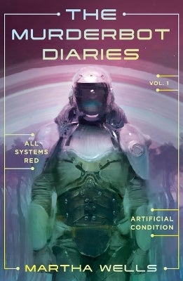 The Murderbot Diaries Vol. 1 by Martha Wells | Paper Plus