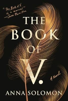 The Book of V. by Anna Solomon | Paper Plus