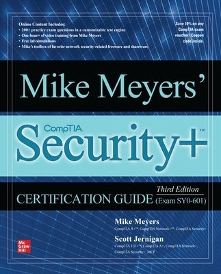 Mike Meyers' CompTIA Security+ Certification Guide, Third Edition (Exam SY0-601) by Mike Meyers ...
