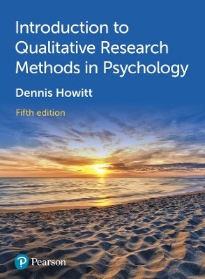 Introduction to Qualitative Research Methods in Psychology by Dennis ...