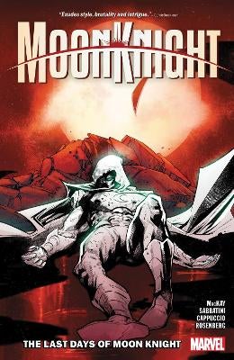 Moon Knight Vol. 5: The Last Days Of Moon Knight by Jed MacKay | Paper Plus