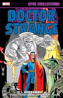 Doctor Strange Epic Collection: I, Dormammu by Stan Lee, Roy Thomas ...