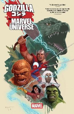 Godzilla Vs. The Marvel Universe by Ryan North, Gerry Duggan, Joe Kelly ...