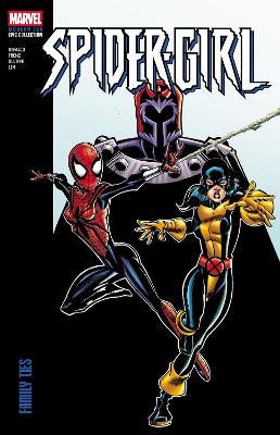 Spider-Girl Modern Era Epic Collection: Family Ties by Tom DeFalco ...
