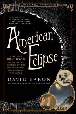 American Eclipse by David Baron | Paper Plus