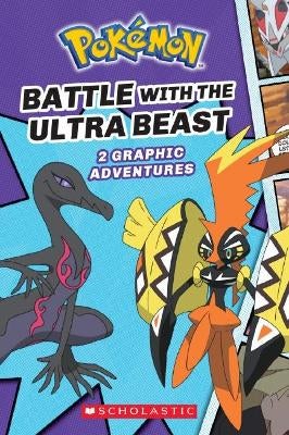 Battle with the Ultra Beast (Pokemon: 2 Graphic Adventures #1) by ...