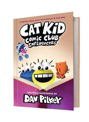 Cat Kid Comic Club 5: Influencers by Dav Pilkey | Paper Plus