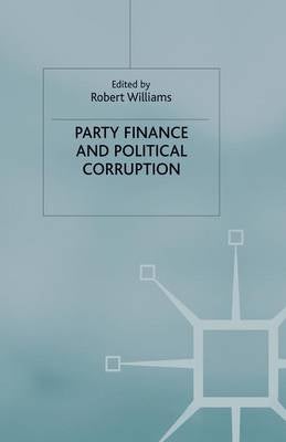 Party Finance and Political Corruption by | Paper Plus