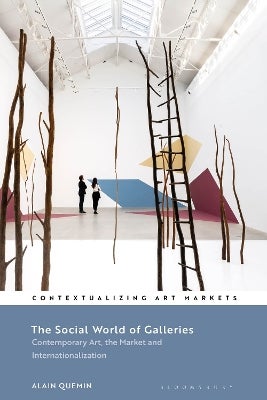 The Social World of Galleries by Alain Quemin | Paper Plus