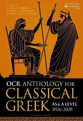 OCR Anthology for Classical Greek AS and A Level: 2026–2028 by Matthew ...