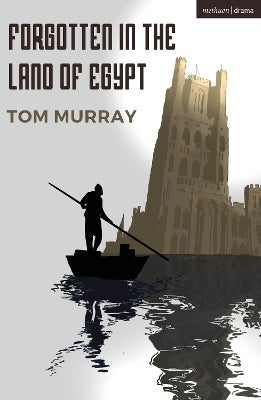 Forgotten In The Land Of Egypt by Tom Murray | Paper Plus