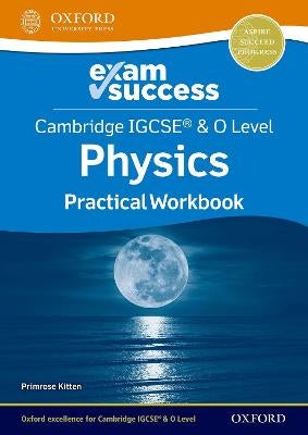 Cambridge IGCSE® & O Level Physics: Exam Success Practical Workbook by ...