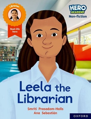 Hero Academy Non-fiction: Oxford Reading Level 9, Book Band Gold: Leela ...