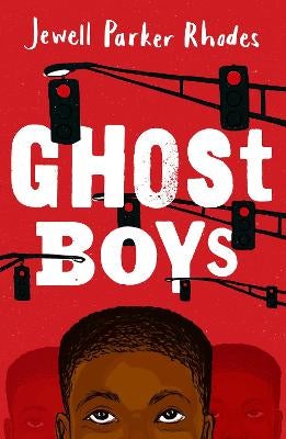 Rollercoasters: Ghost Boys by Jewell Parker Rhodes | Paper Plus