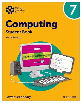 Oxford International Lower Secondary Computing: Student Book 7 by ...